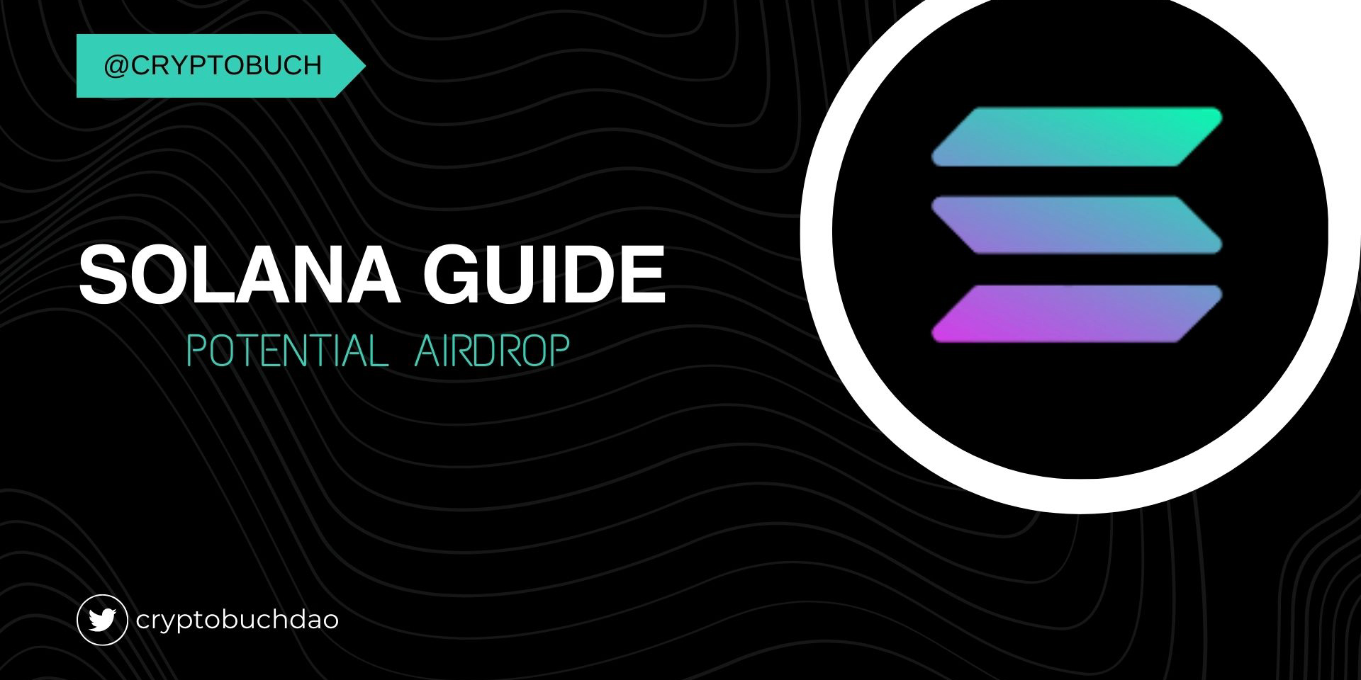 Solana DEFI (Potential Airdrop Guide) — Cryptobuch