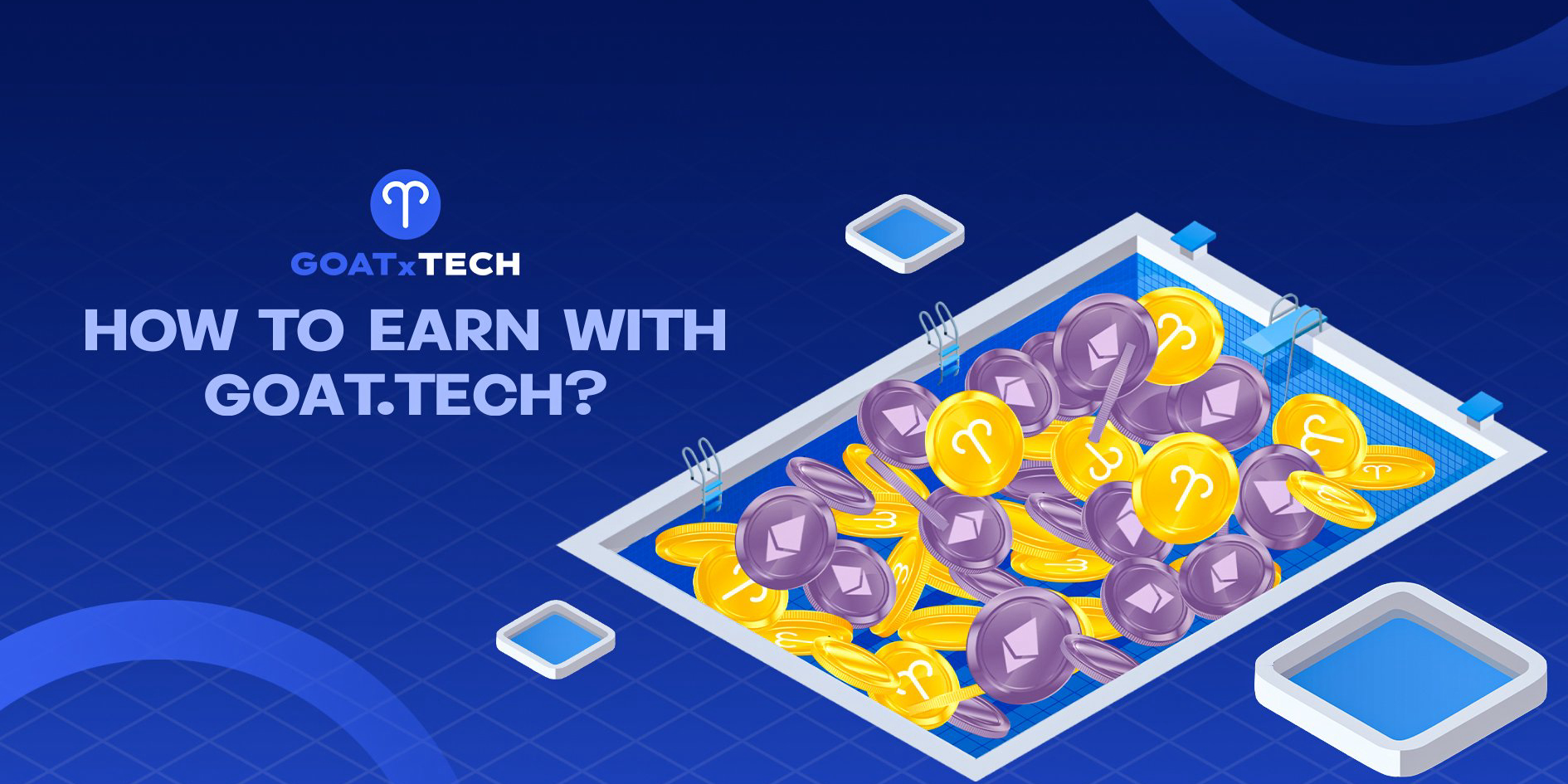 GOAT to Mainnet: #4 Earning Opportunities with Goat.Tech: — Goat.Tech