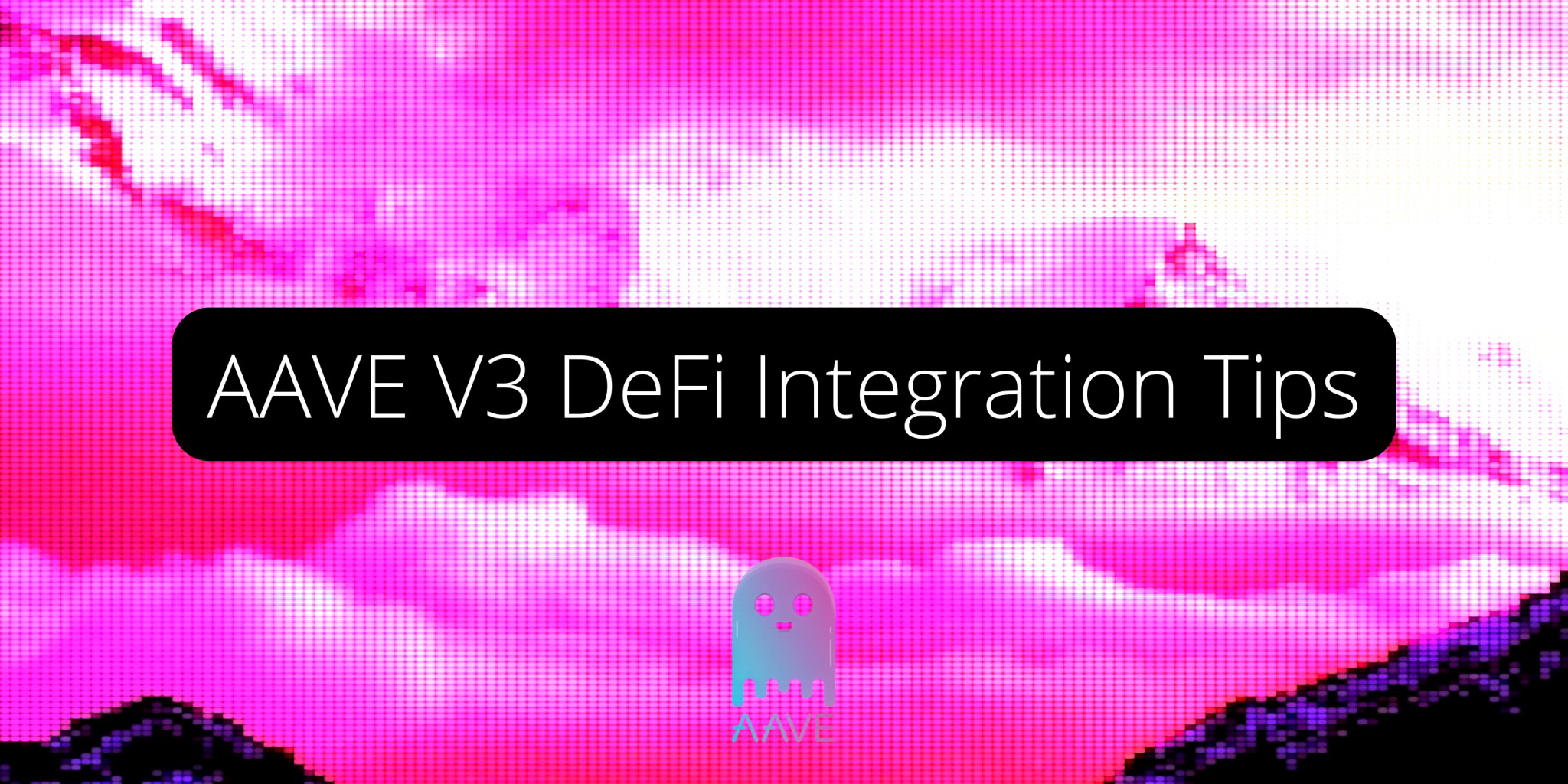 AAVE V3 DeFi Integration Tips — Officer's Blog
