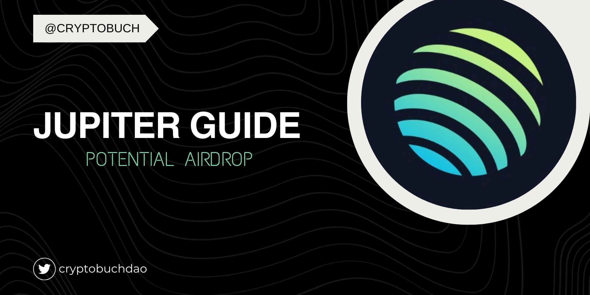 Jupiter (Confirmed Airdrop Guide) — Cryptobuch