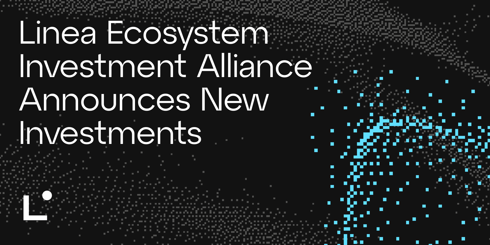 Linea Ecosystem Investment Alliance Announces Seven Inaugural In… — Linea