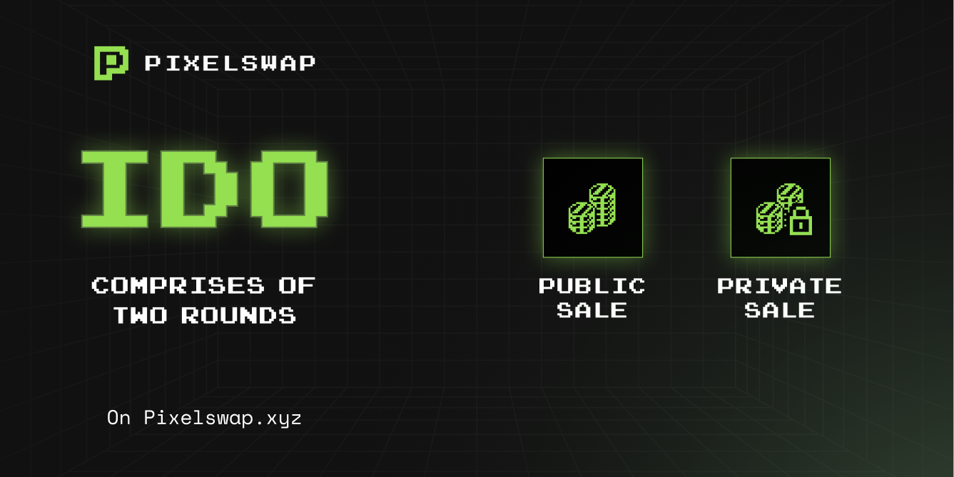 PixelSwap's IDO Plan: Ensuring Fairness and Accessibility for Su… — PixelSwap