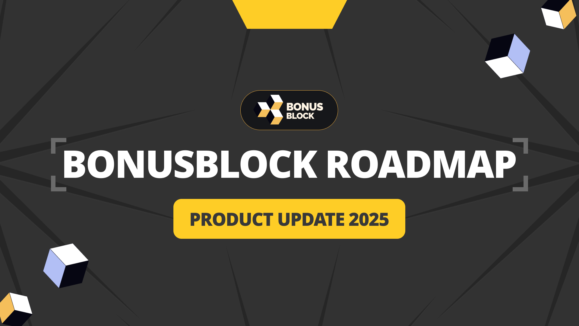 BonusBlock roadmap for 2025 - Cress